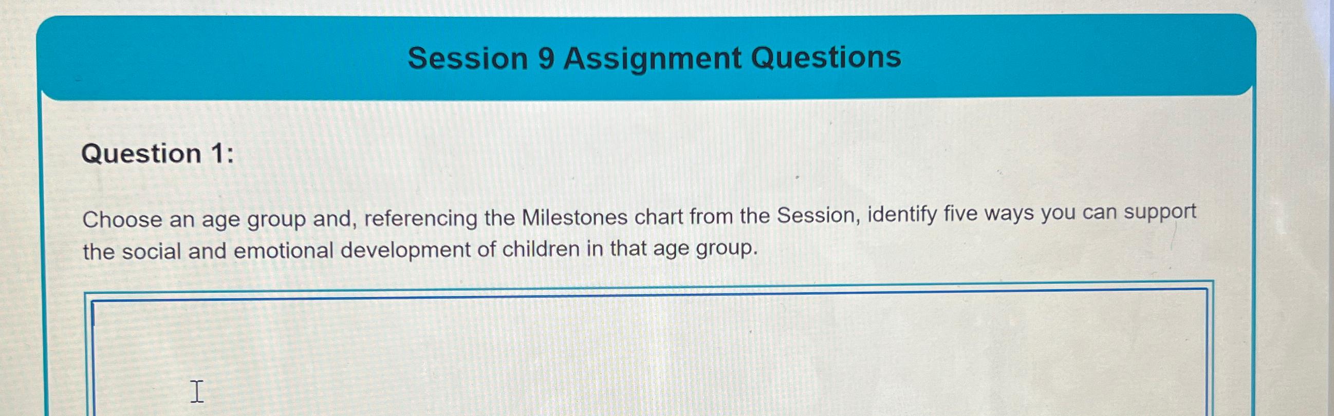 Solved Session 9 ﻿Assignment QuestionsQuestion 1:Choose an | Chegg.com