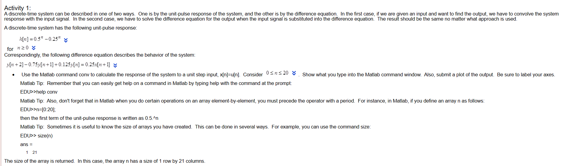 Solved Activity 1 ﻿:A discrete-time system has the following | Chegg.com