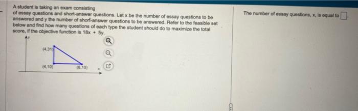 Solved A student is taking an exam consisting of essay | Chegg.com