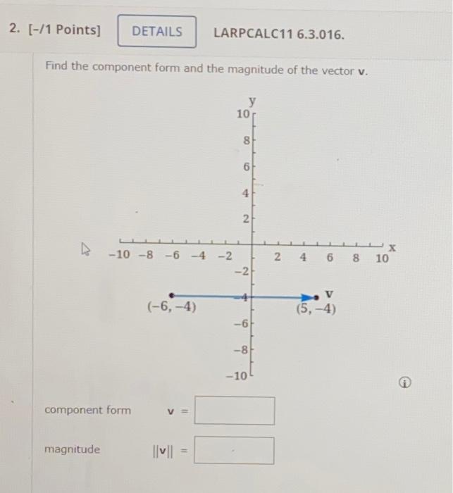 Solved Find the component form and the magnitude of the | Chegg.com