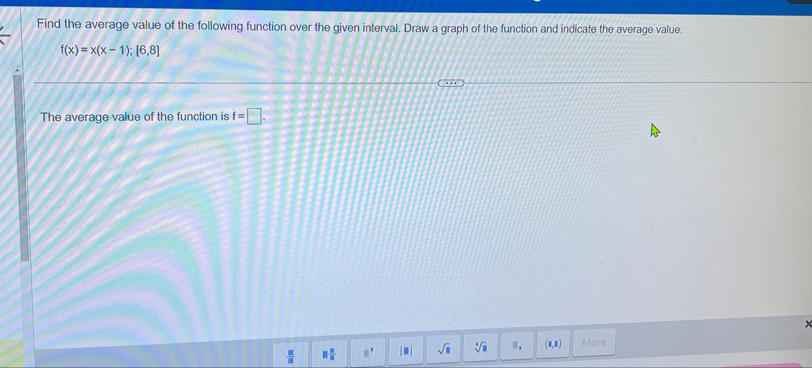Solved Find the average value of the following function over | Chegg.com