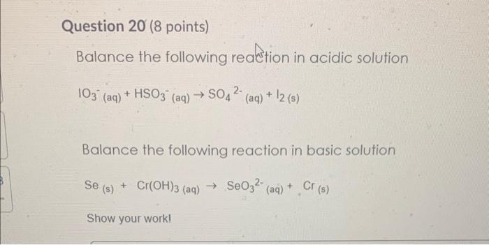 Solved Balance the following reaction in acidic solution | Chegg.com