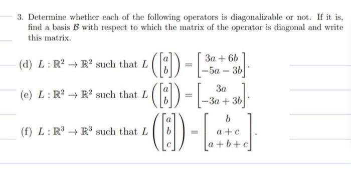 Solved 3. Determine whether each of the following operators | Chegg.com