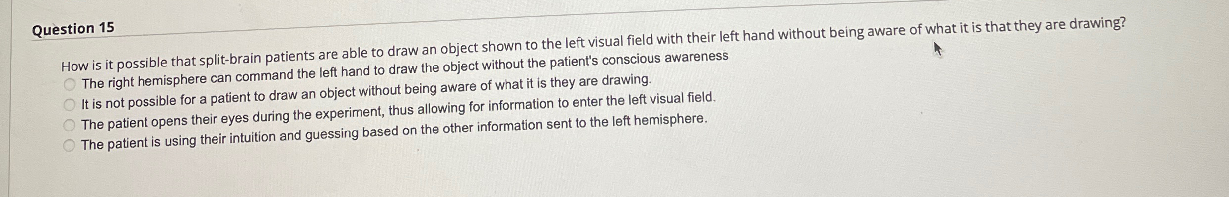 Solved Question 15How is it possible that split-brain | Chegg.com