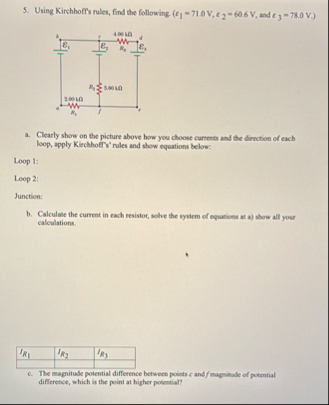 Solved Using Kirchhoff's rules, find the following | Chegg.com