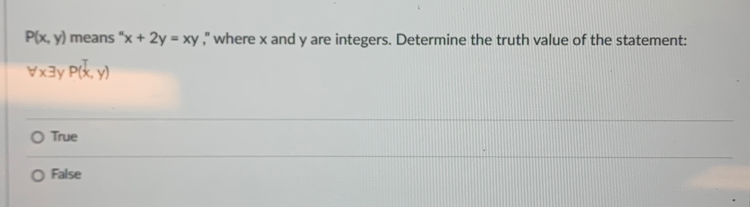 Solved P(x,y) ﻿means " x+2y=xy," ﻿where x ﻿and y ﻿are | Chegg.com