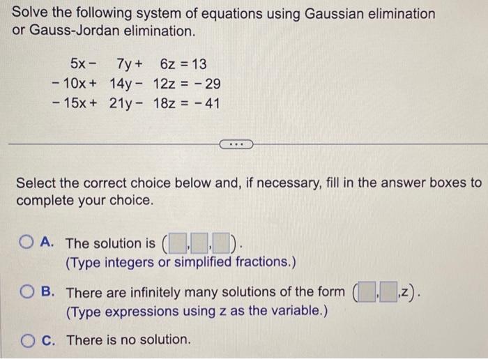 Solved Solve the following system of equations using | Chegg.com