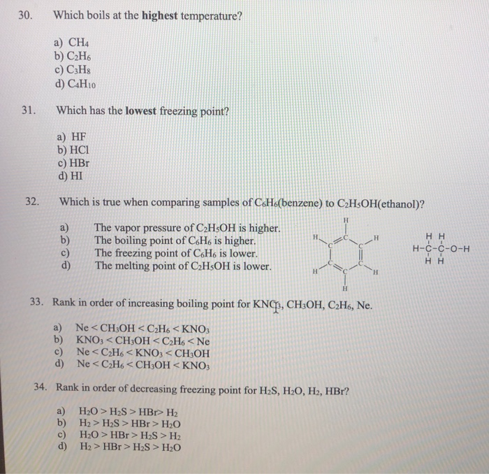 Solved 30. Which boils at the highest temperature? a) CH4 b) | Chegg.com