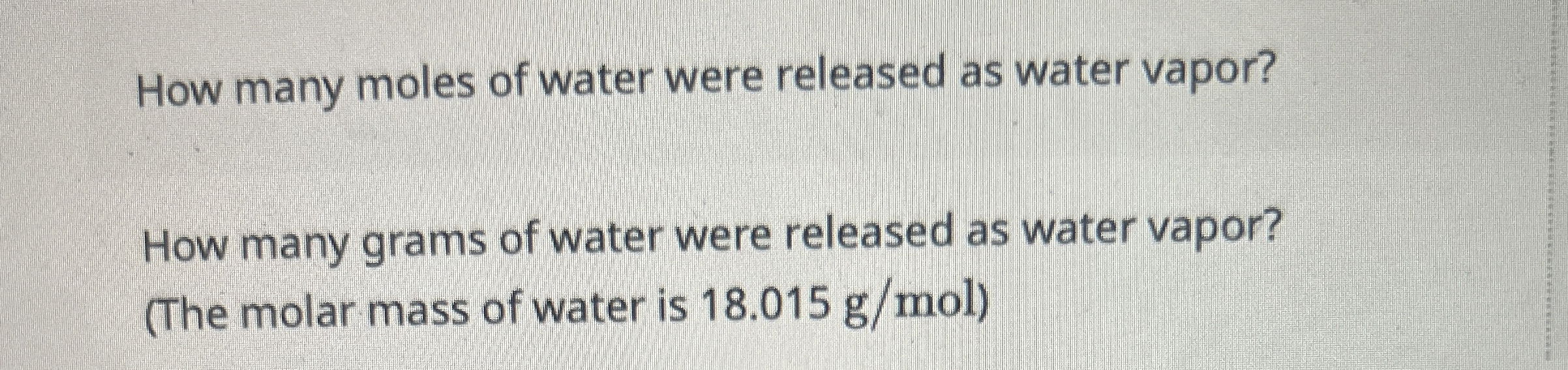 Solved How many moles of water were released as water | Chegg.com