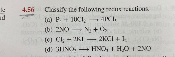 Solved 4.56 Id Classify the following redox reactions (a) P4 | Chegg.com