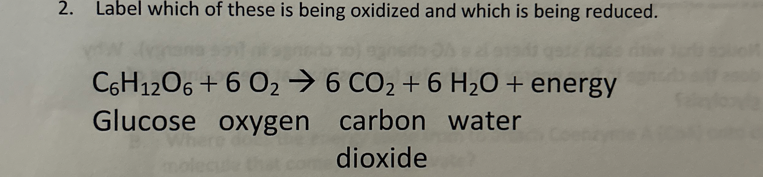 Solved Label which of these is being oxidized and which is | Chegg.com