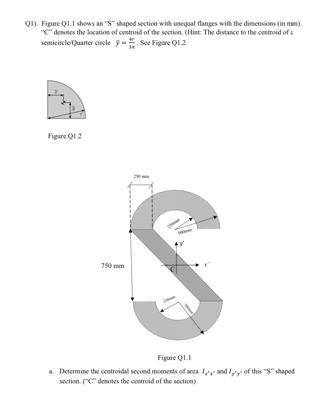 Solved Q1). ﻿Figure Q1.1 ﻿shows an " ﻿S " ﻿shaped section | Chegg.com