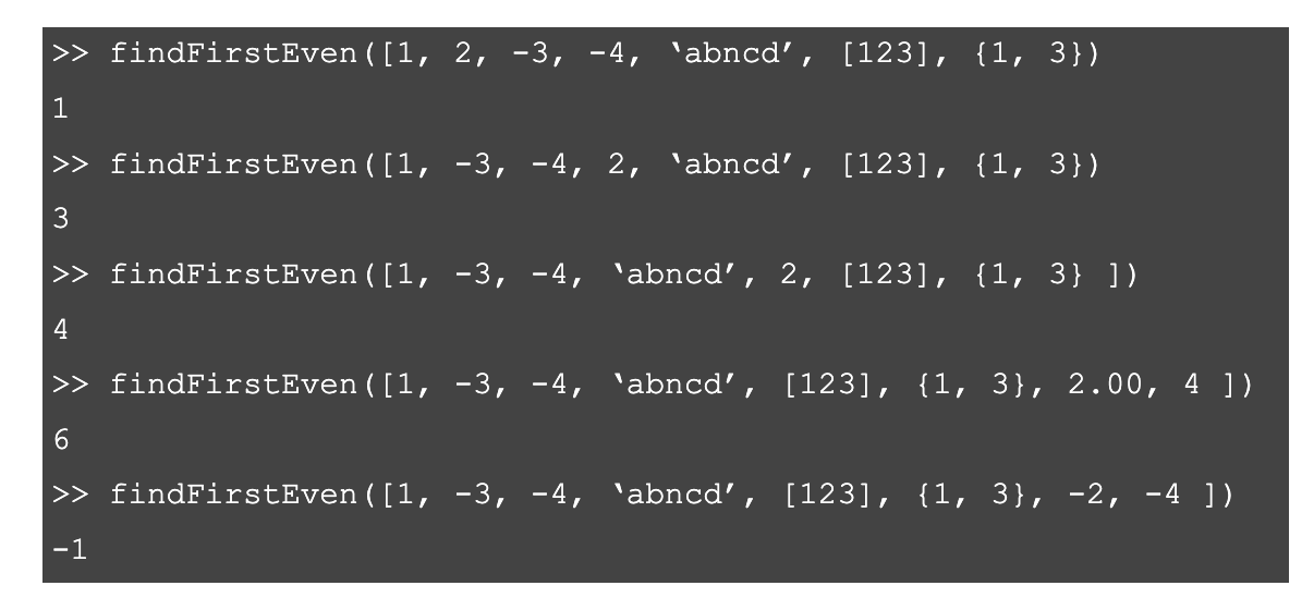 Solved Write a function, findFirstEven(lst) in Python, | Chegg.com Solved Write a function, findFirstEven(lst) in Python, | Chegg.com