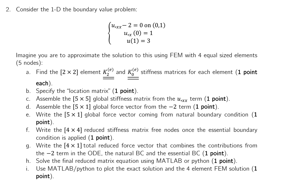 Solved Consider the 1-D ﻿the boundary value | Chegg.com