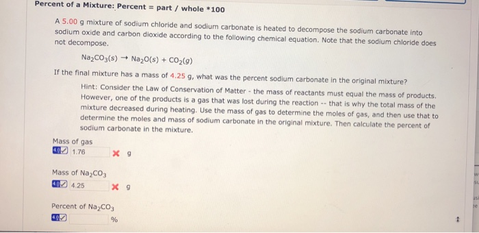 Solved Percent of a Mixture: Percent = part / whole *100 A | Chegg.com