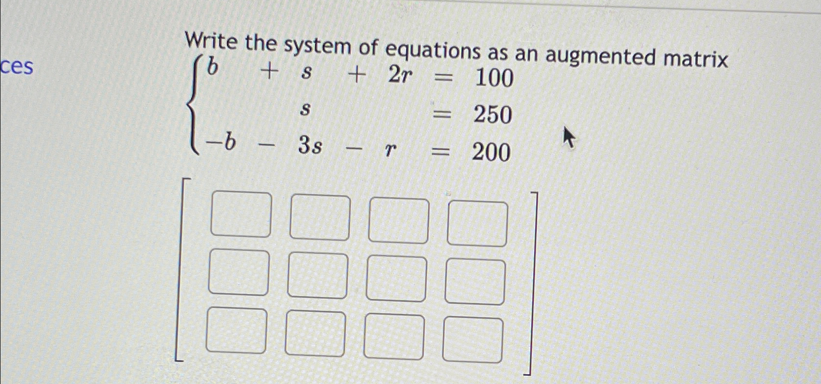 Solved Write the system of equations as an augmented | Chegg.com