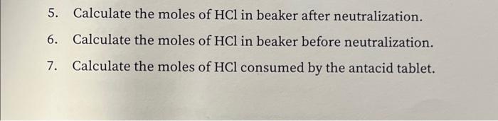 Solved 5. Calculate the moles of HCl in beaker after | Chegg.com