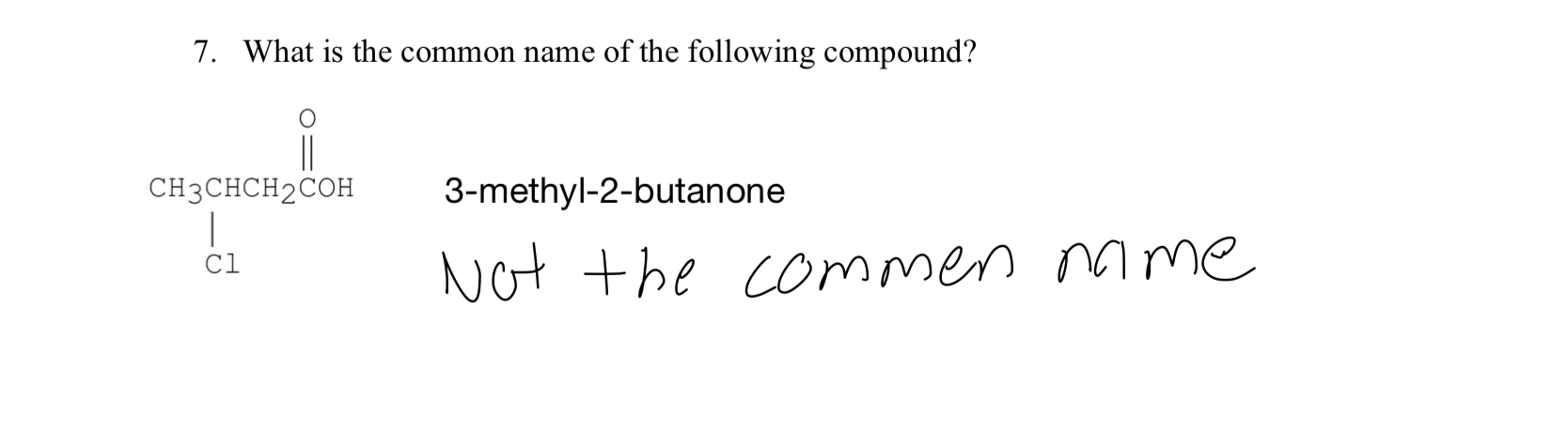 Solved What is the common name of the following | Chegg.com