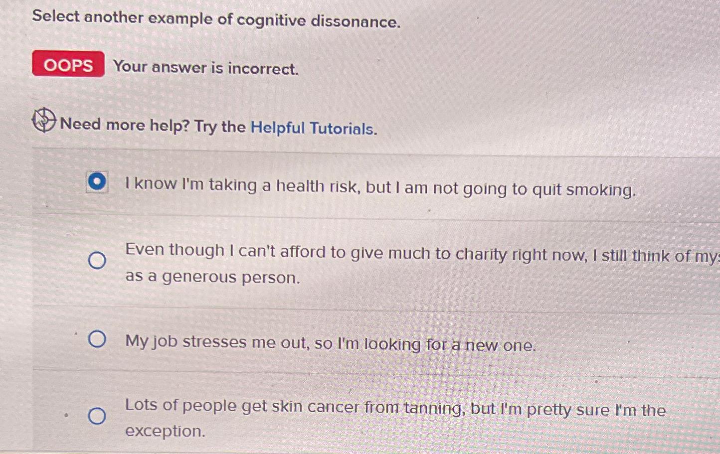 Solved Select another example of cognitive dissonance.Your | Chegg.com