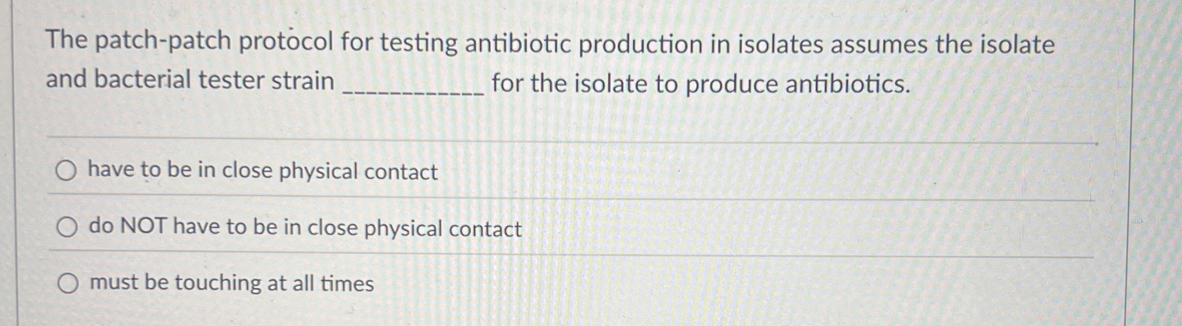 Solved The patch-patch protocol for testing antibiotic | Chegg.com