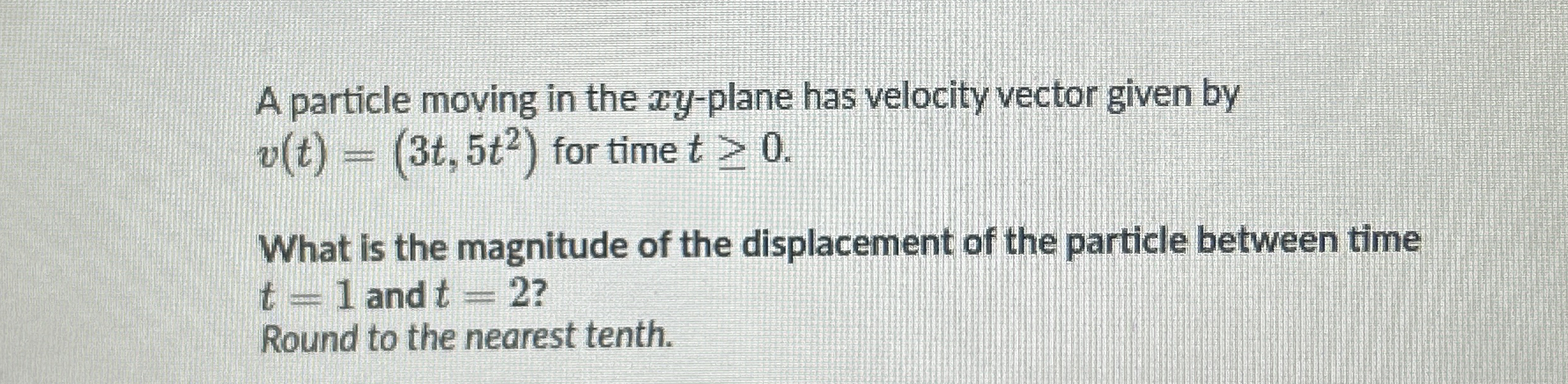 Solved A particle moving in the xy-plane has velocity vector | Chegg.com