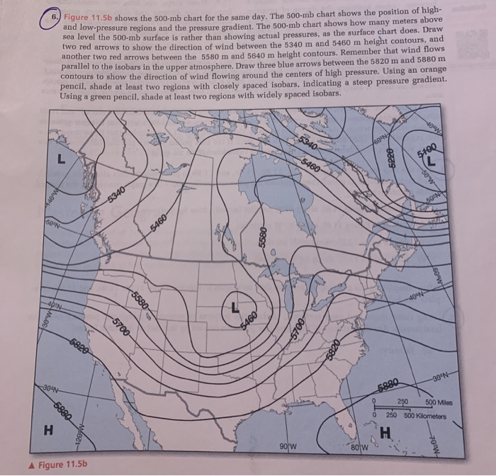 Solved 6. Figure 11.5b shows the 500-mb chart for the same | Chegg.com
