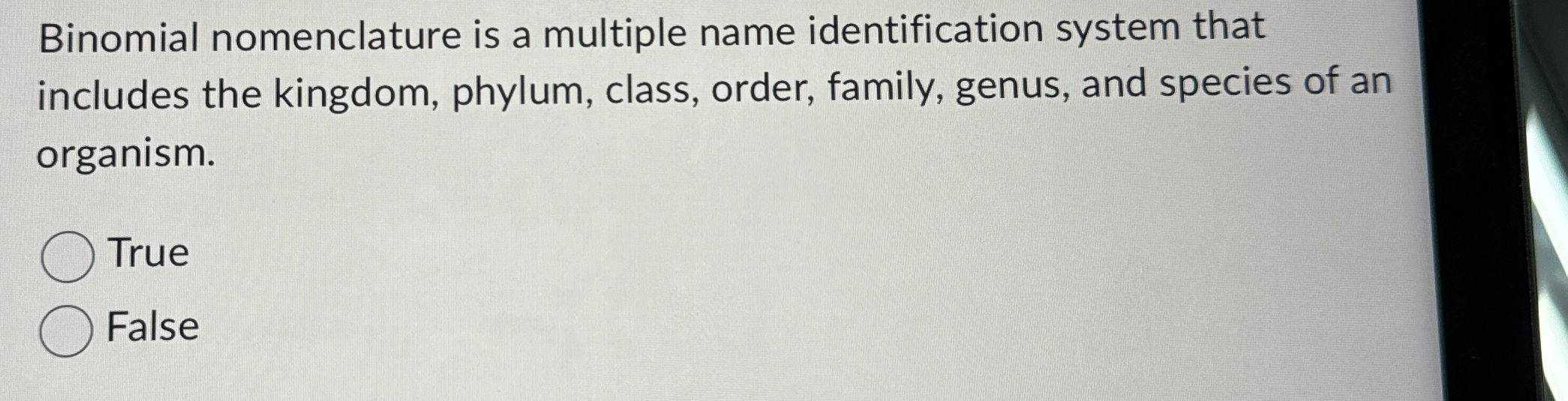 Solved Binomial nomenclature is a multiple name | Chegg.com