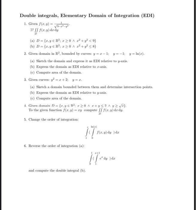 Solved Double integrals, Elementary Domain of Integration | Chegg.com