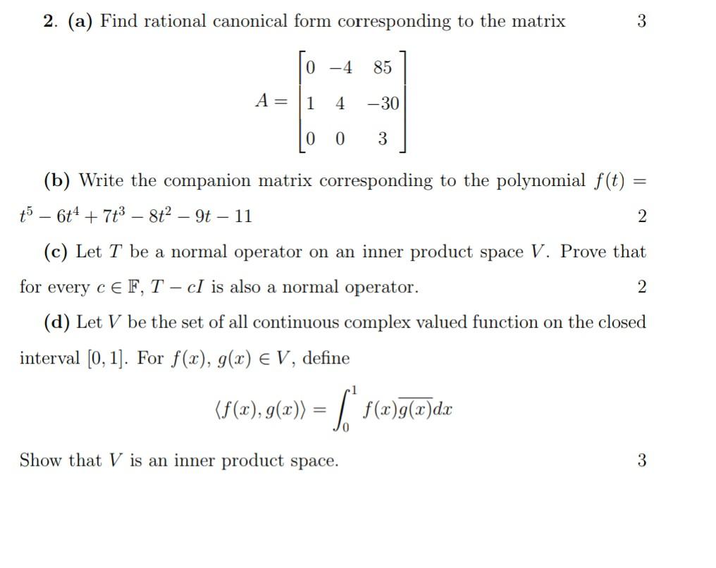 Solved 2. (a) Find rational canonical form corresponding to | Chegg.com