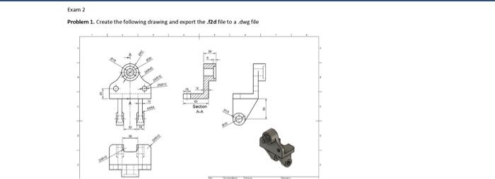 Solved Exam 2 Problem 1. Create the following drawing and | Chegg.com
