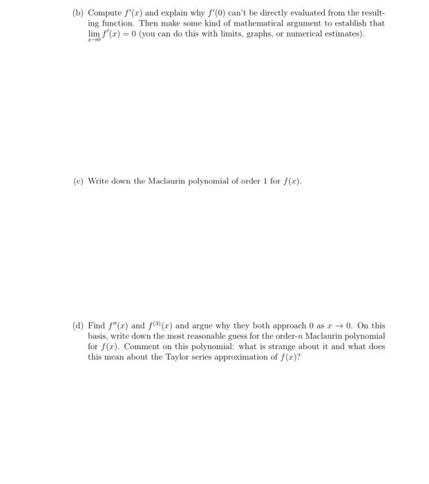 Solved 1. The function f(x)=e−1/x2 is an interesting | Chegg.com
