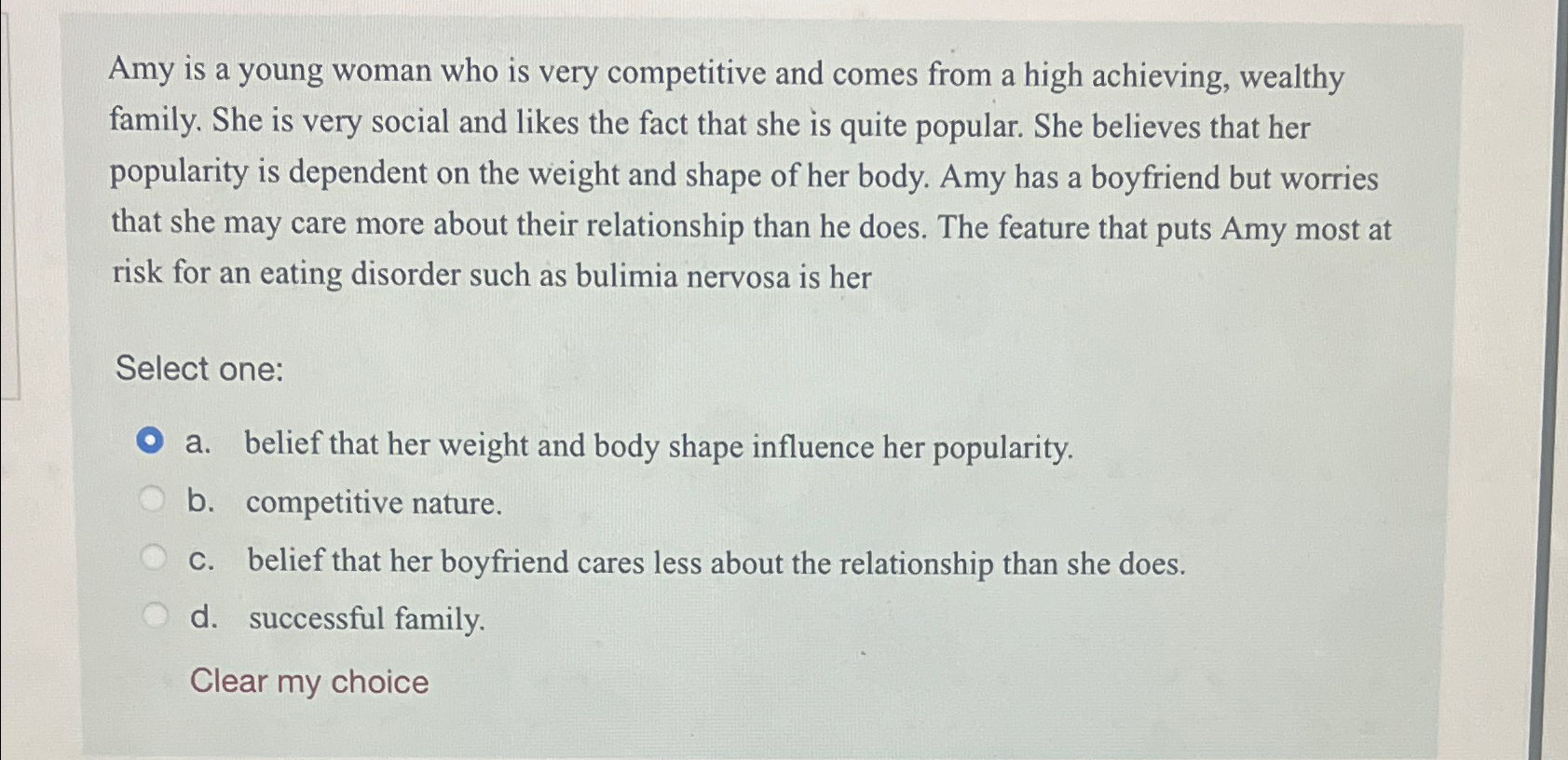 Solved Amy is a young woman who is very competitive and | Chegg.com