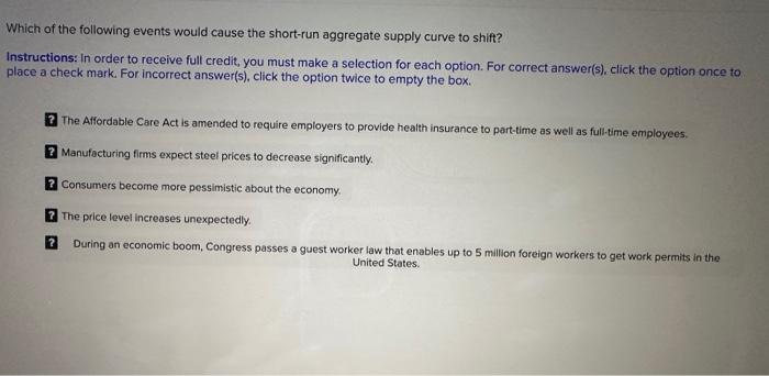 Solved Which of the following events would cause the | Chegg.com