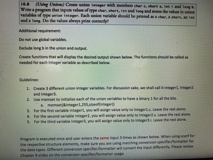 Solved 10.8 (Using Unions) Create union integer with members | Chegg.com