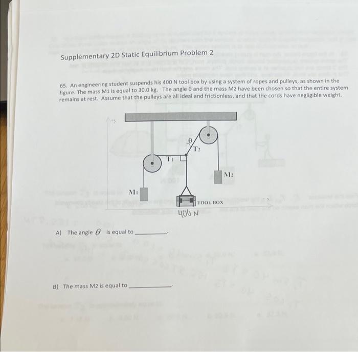 Solved Supplementary 2D Static Equilibrium Problem 2 65. An | Chegg.com