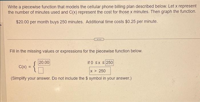 Solved Write a piecewise function that models the cellular | Chegg.com