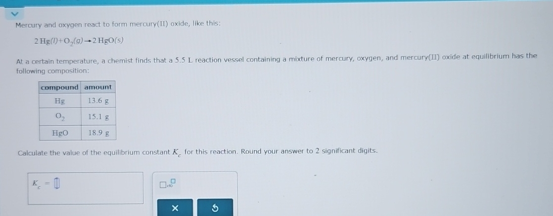 Solved Mercury and oxygen react to form mercury(II) ﻿oxide, | Chegg.com