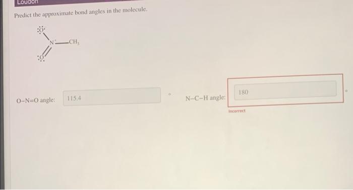 Solved Predict the approximate bond angles in the molecule. | Chegg.com