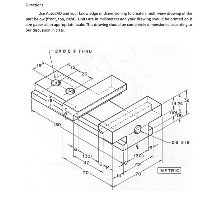 Solved Directions: Use AutoCAD and your knowledge of | Chegg.com