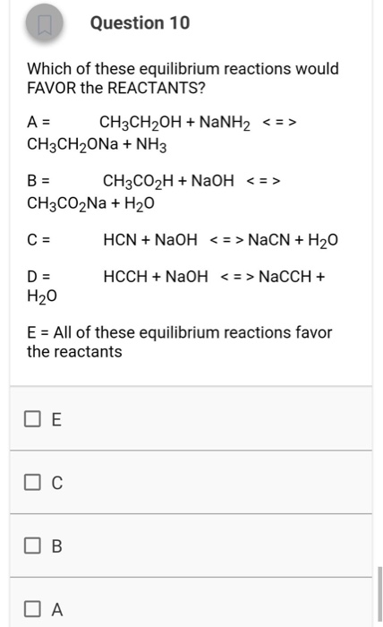 Solved Question 10 Which of these equilibrium reactions | Chegg.com