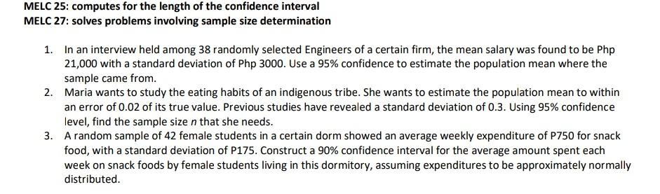 Solved MELC 25: computes for the length of the confidence | Chegg.com