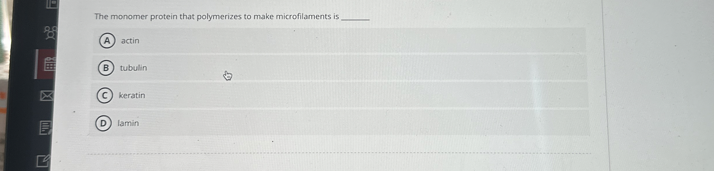 Solved The monomer protein that polymerizes to make | Chegg.com