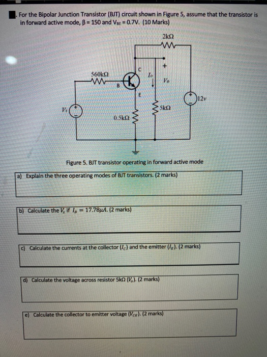Solved For the Bipolar Junction Transistor (BJT) circuit | Chegg.com