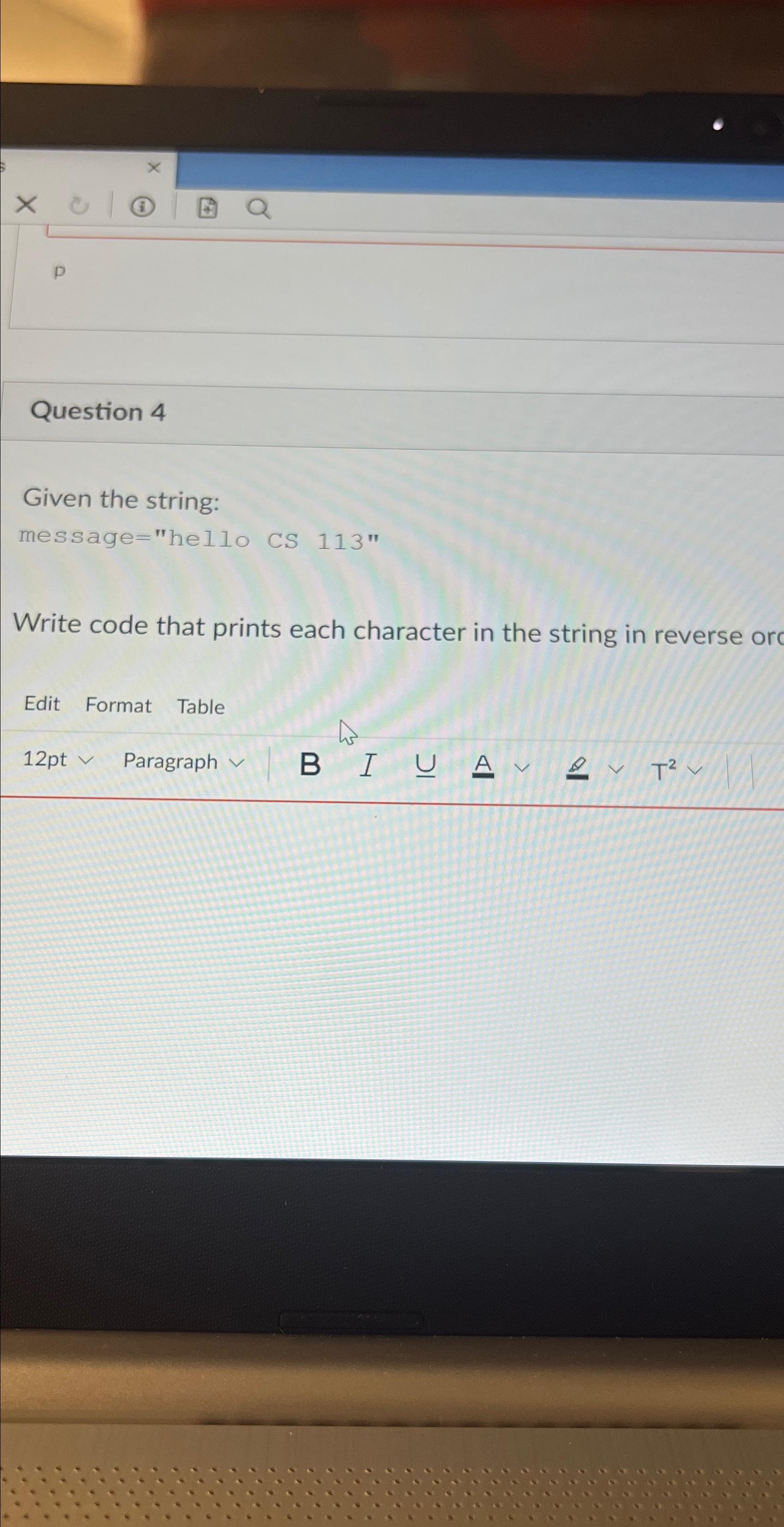 Solved Question 4Given the string:message="hello CS | Chegg.com