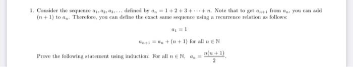 Solved 1. Convider the sequence a1,a2,a3… defined by | Chegg.com
