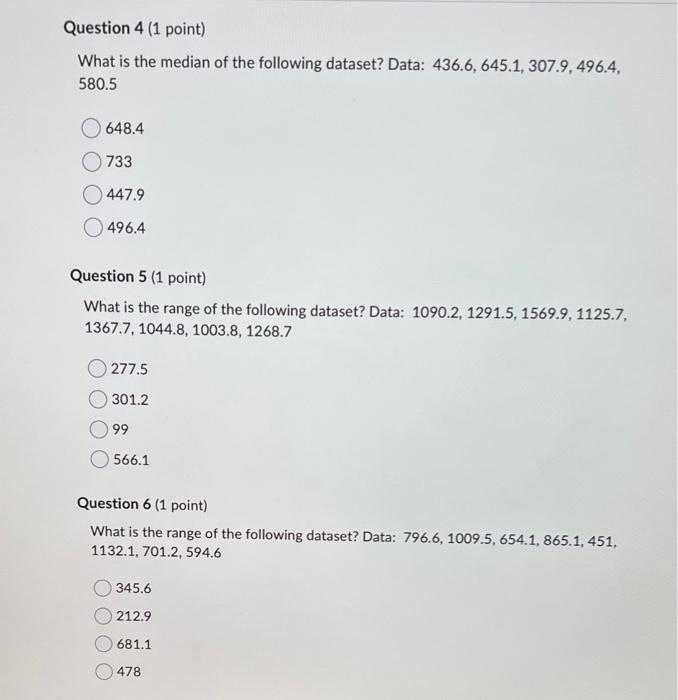 Solved What is the mean of the following dataset? | Chegg.com