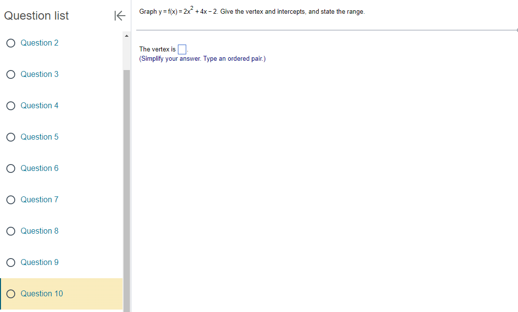 Solved Graph y=f(x)=2x2+4x-2. ﻿Give the vertex and | Chegg.com