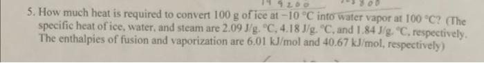 Solved how much he is required to convert 100 g of ice at | Chegg.com