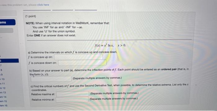 Solved NOTE: When using interval notation in WeBWork, | Chegg.com