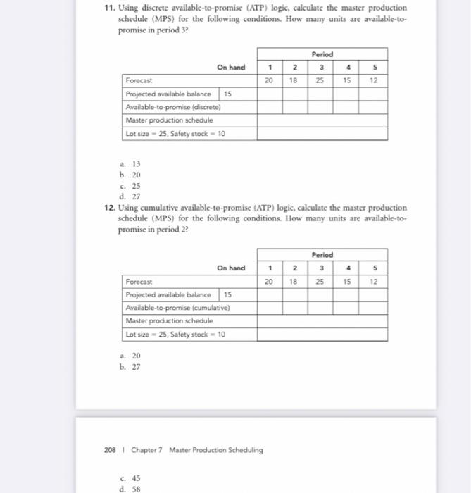 Solved 11. Using discrete available-to-promise (ATP) logic, | Chegg.com